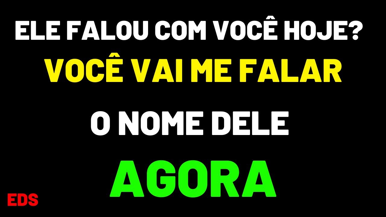 Ele falou com você hoje? Você vai me falar o nome dele agora - YouTube