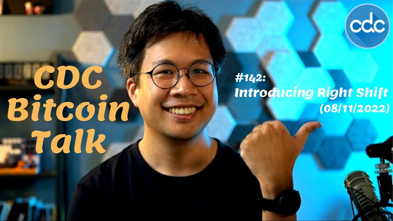 #BitcoinTalk 142: Introducing Right Shift (8/11/2022) - YouTube