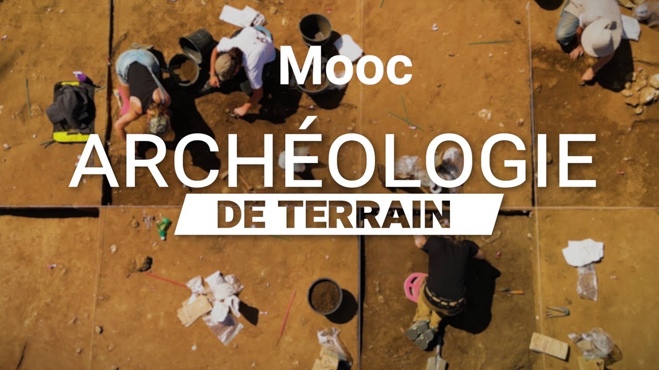 [Teaser MOOC] Archéologie de terrain - YouTube