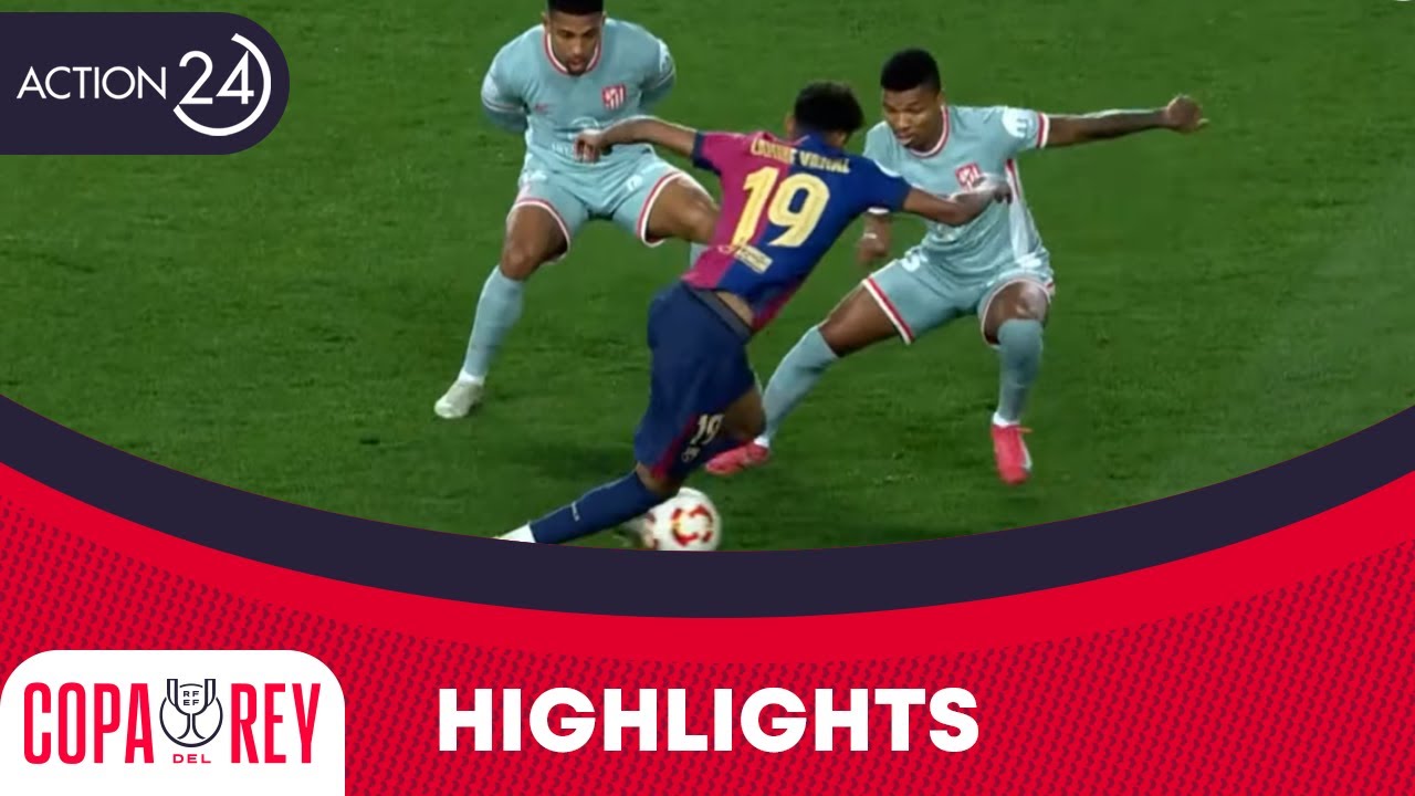 Μπαρτσελόνα - Ατλέτικο Μαδρίτης 4-4 | Highlights - Copa del Rey 2024/25 ...