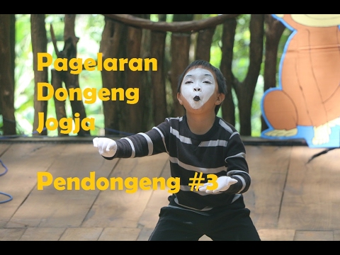 Pagelaran Dongeng Jogja | Pendongeng #3 - YouTube