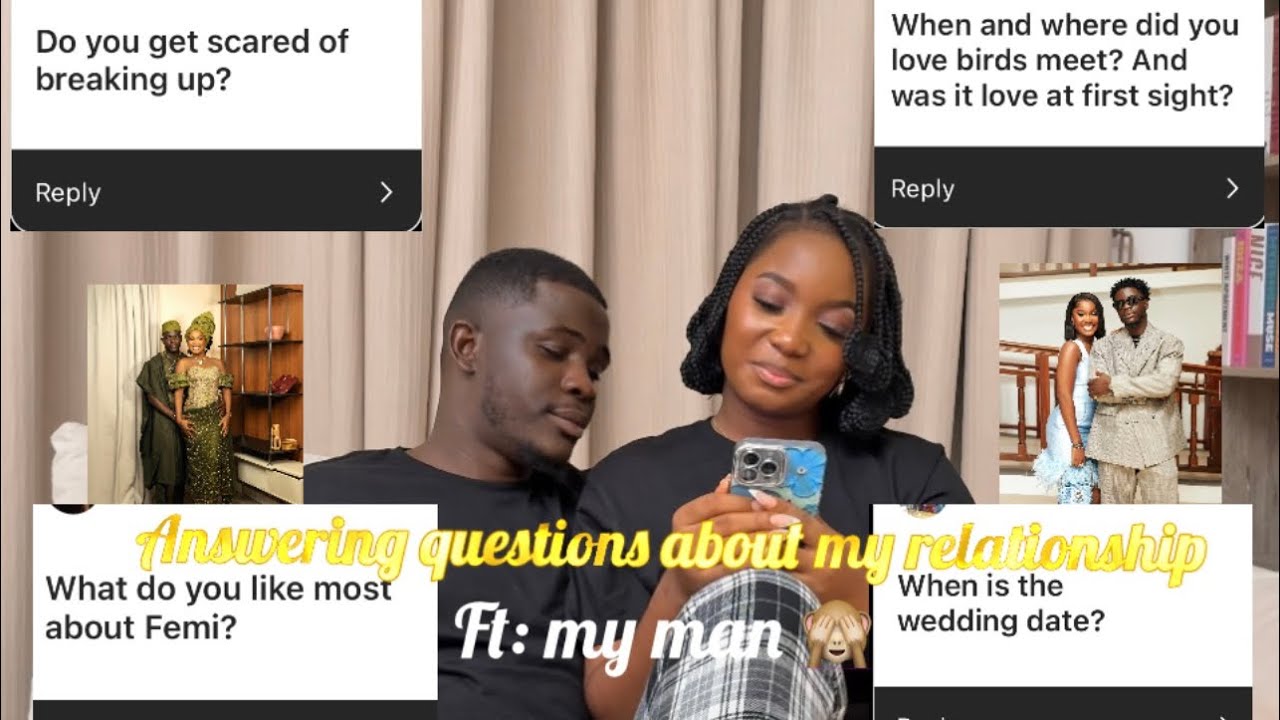 Answering your Questions about my relationship 🤭 Are we getting married ...