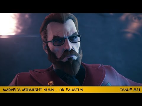 Dr Faustus | Marvel's Midnight Suns Issue #21 - YouTube