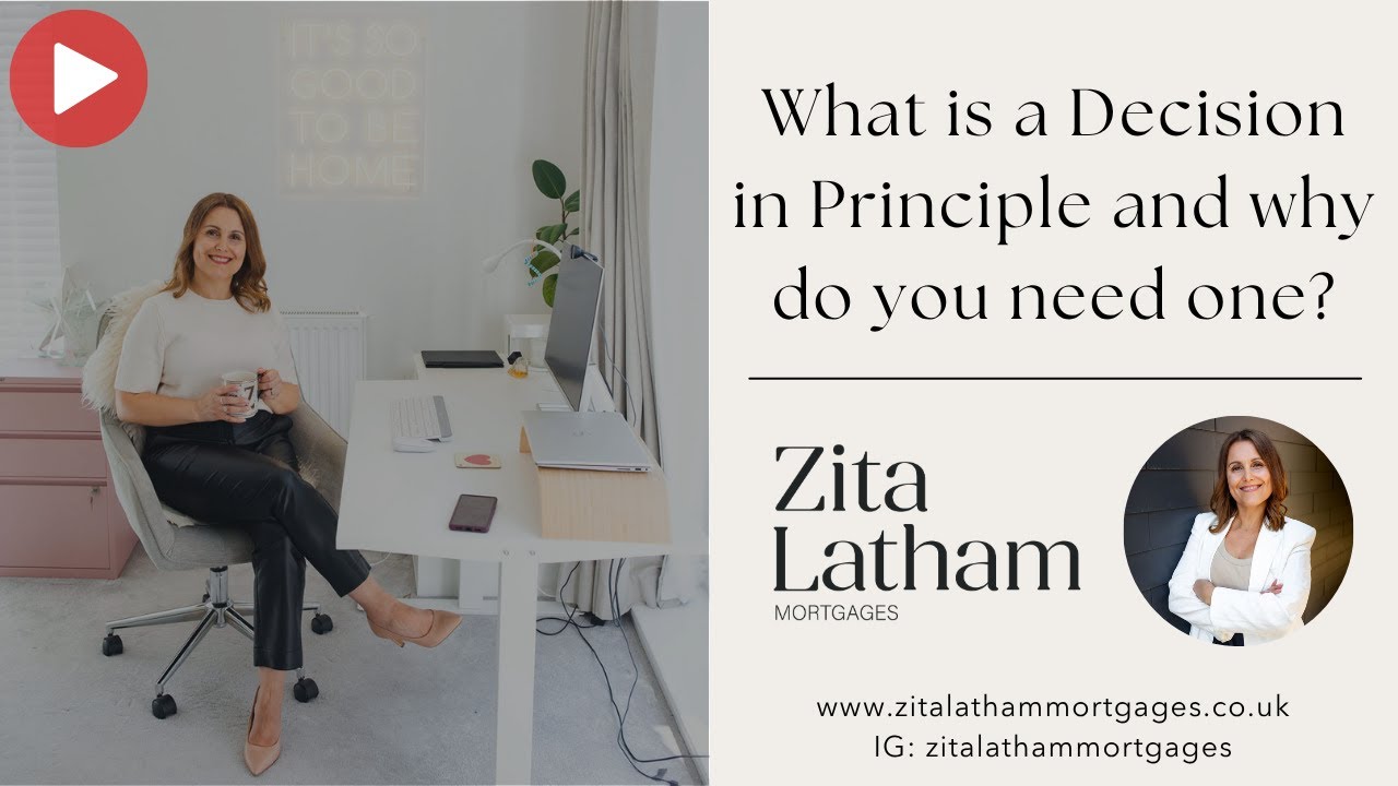 What is an agreement in principle or decision in principle? Zita Latham ...