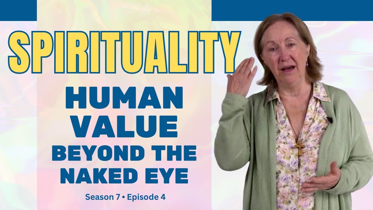 Human Value Beyond the Naked Eye | Spirituality Series - YouTube