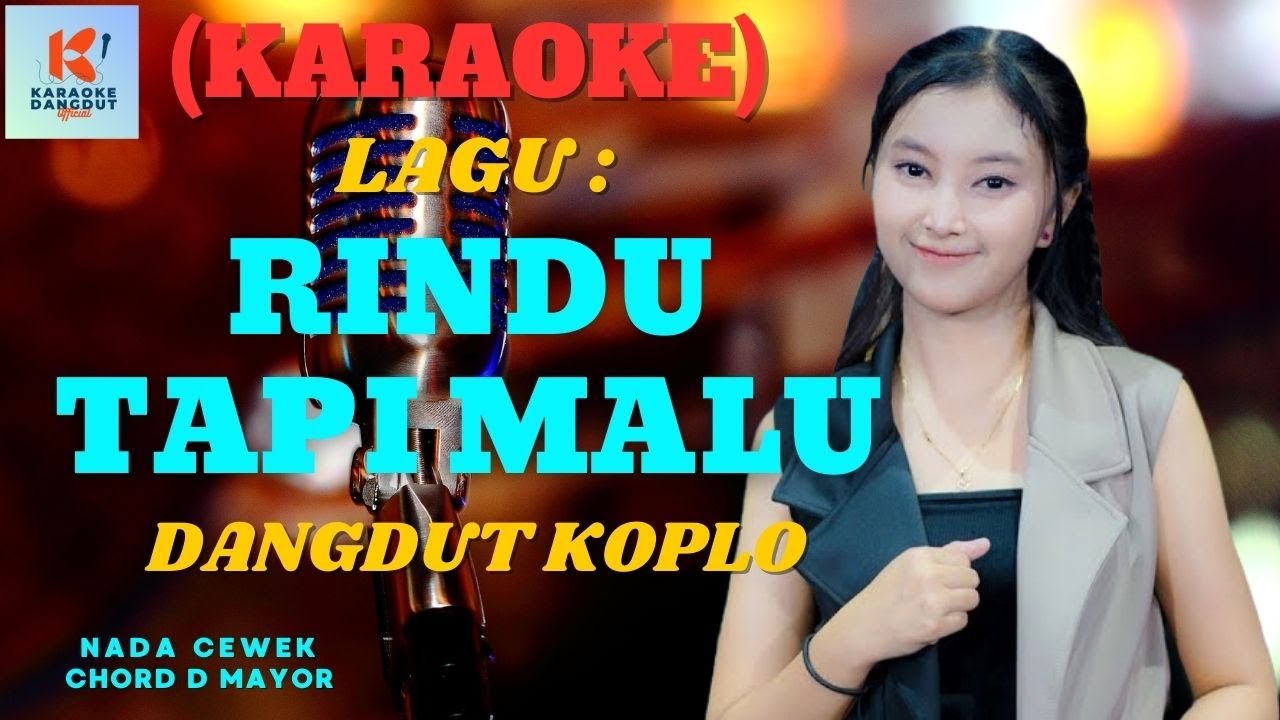 Rindu Tapi Malu Karaoke | Karaoke Dangdut Official | Cover PA 600 - YouTube