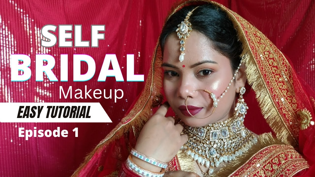 Self Bridal Makeup Tutorial || Subtle Glam Wedding Makeup At Home || Bridal Makeup Tips - YouTube