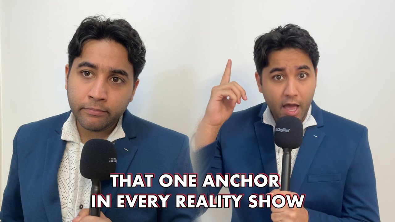 That One Anchor in Every Reality Show - YouTube