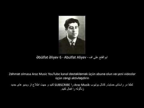 Əbülfət Əliyev 6 - Abulfat Aliyev - ابوالفتح علی اف