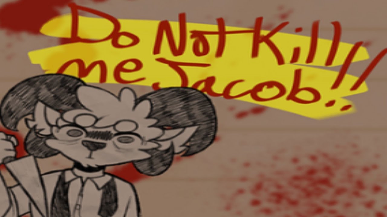 Do Not Kill Me Jacob!! (Visual Novel Game) - YouTube
