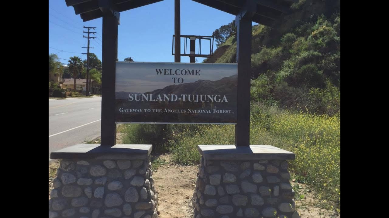 Sunland-Tujunga California 91040 - YouTube