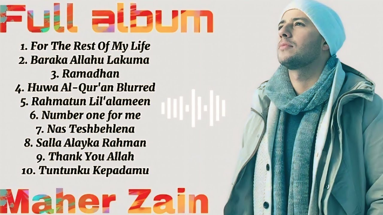 10 LAGU TERPOPULER MAHER ZAIN || MAHER ZAIN TERPOPULER - YouTube
