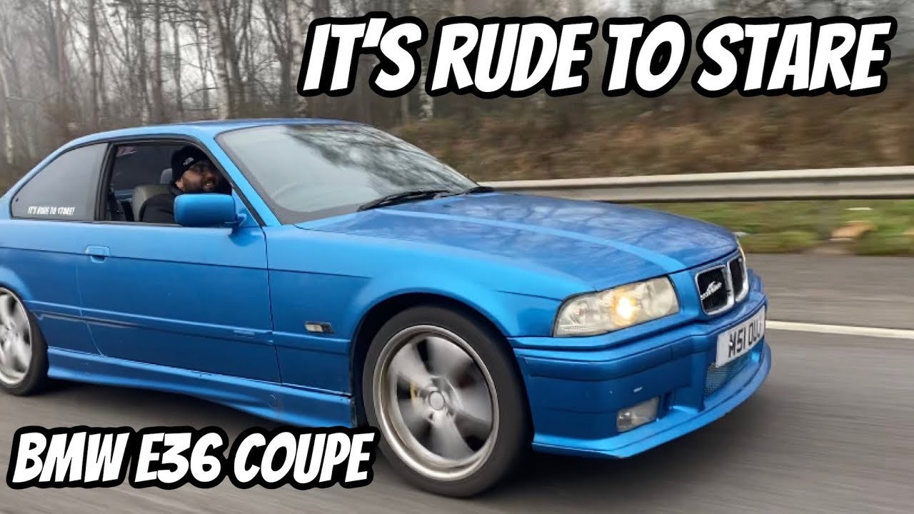 BMW E36 COUPE - I HAVE HER BACK !!! ITS RUDE TO STARE - YouTube