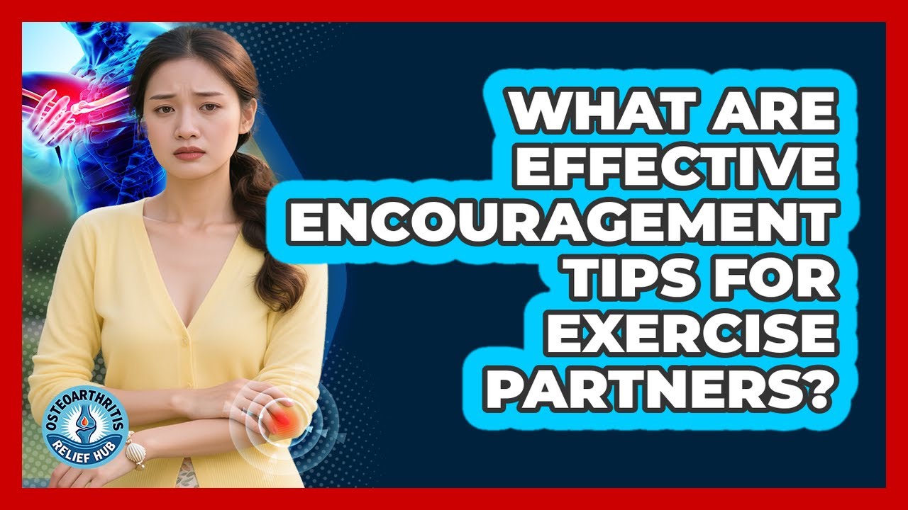 What Are Effective Encouragement Tips For Exercise Partners? - YouTube