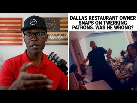 Dallas Restaurant Owner Snaps on Twerking Patrons! (REACTION)