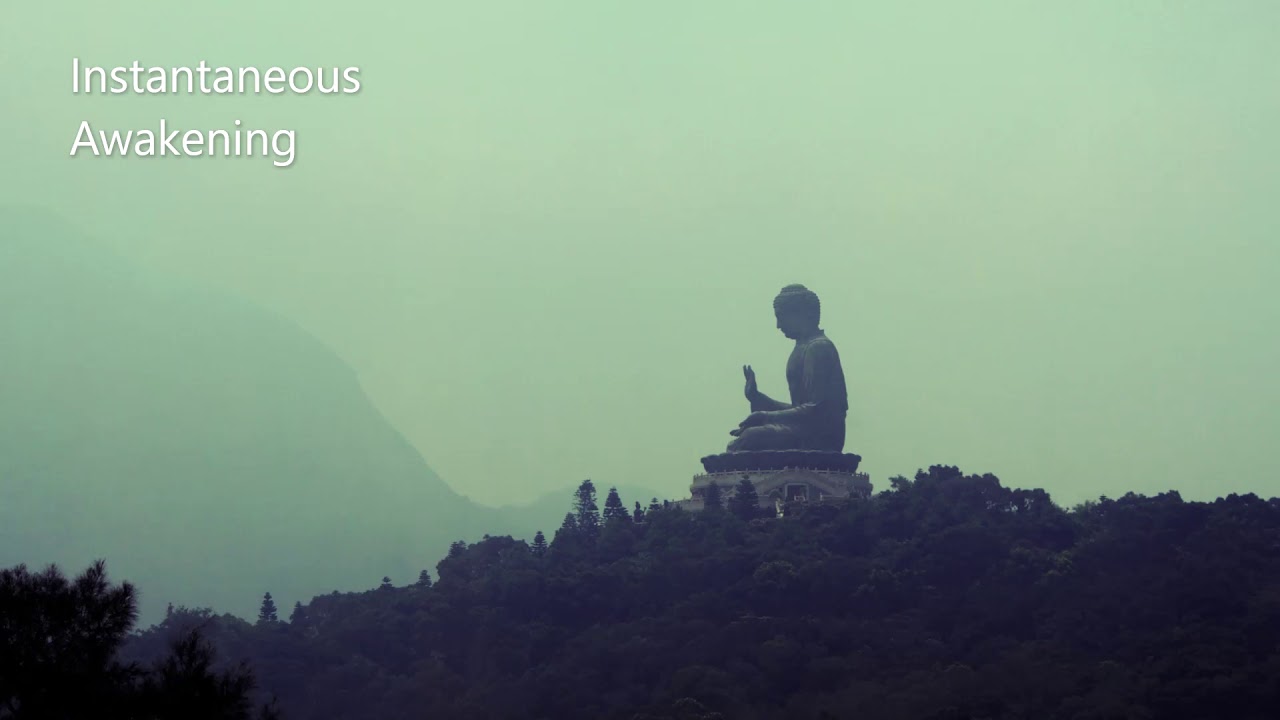 Instantaneous Awakening | Hui Hai | Zen Teaching - YouTube