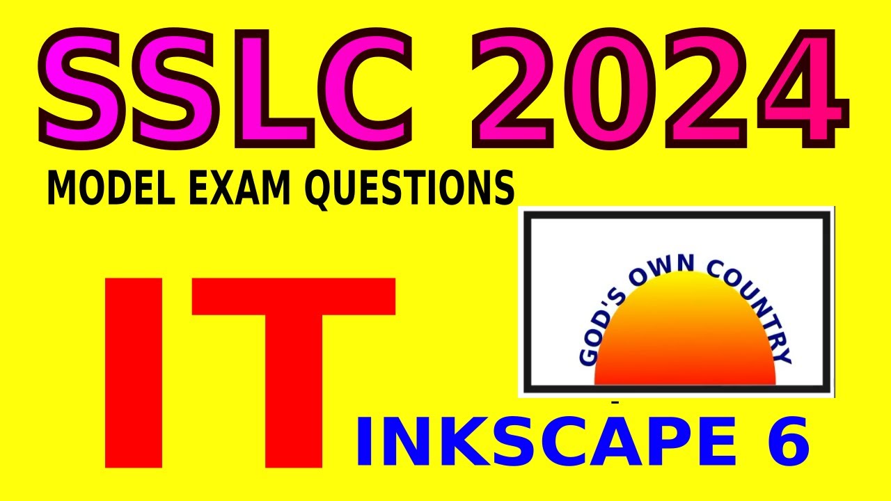 INKSCAPE - 6 - 2024 SSLC IT MODEL QUESTION - YouTube