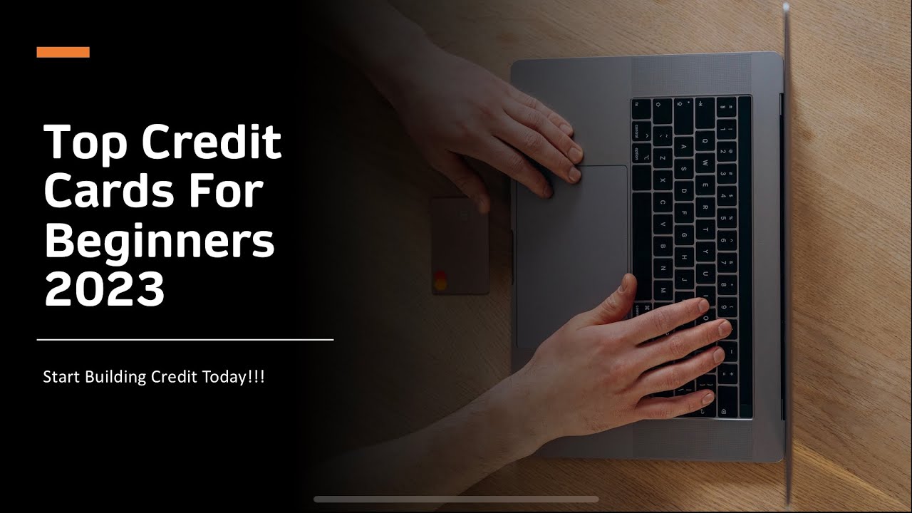 The Best Beginner Credit Cards Revealed... - YouTube