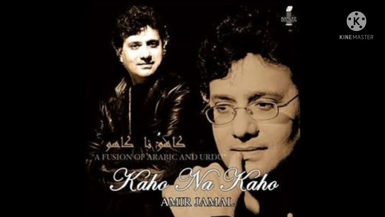 Kaho na kaho with Lyrics//Singer Amir Jamal// - YouTube