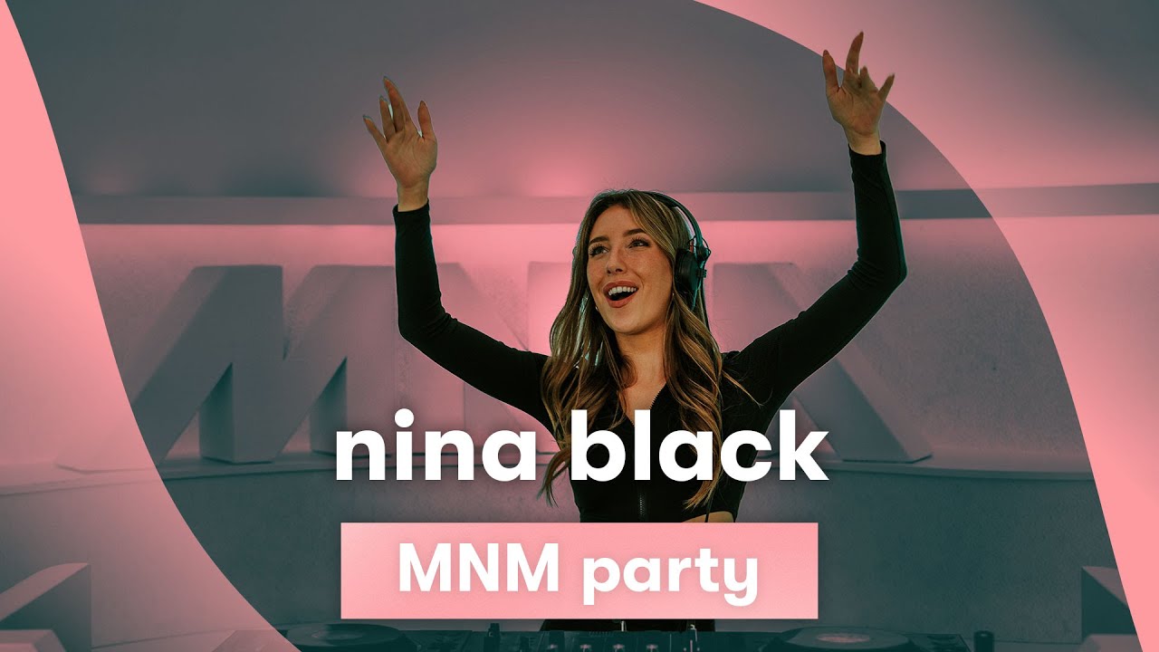 MNM Party: Nina Black op 17/11/2023 - YouTube