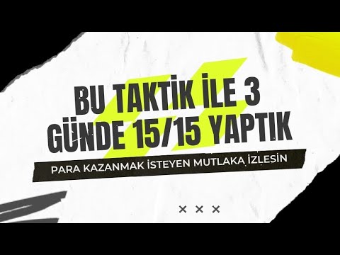 İDDAA'DAN HERGÜN +600 LİRA KAZANDIRAN MUCİZEVİ TAKTİK(15/15YAPTIK) İDDAA KAZANMA YOLLARI #iddaahocam