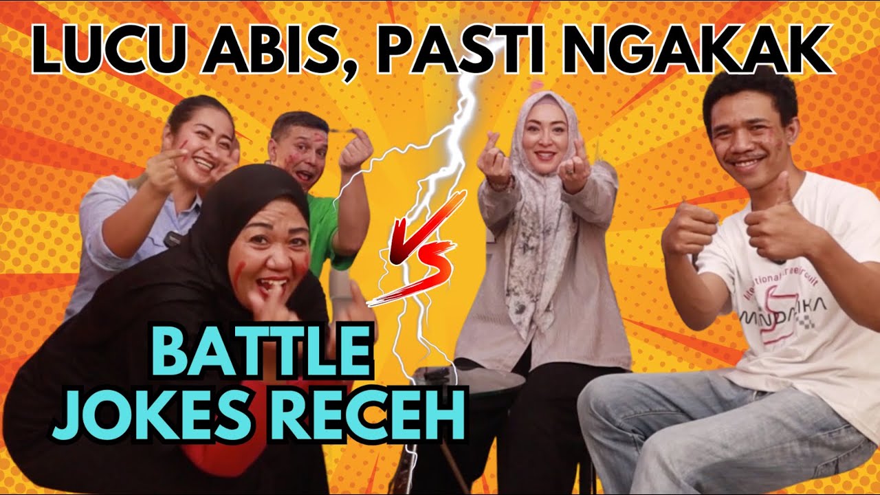 Dijamin Ketawa 不不 Battle Jokes Recehhh Youtube
