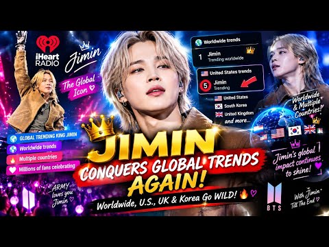 👑🔥 JIMIN YİNE GLOBAL TRENDLERİ ELE GEÇİRDİ! ABD, İNGİLTERE VE KORE COŞTU! 🌍😱