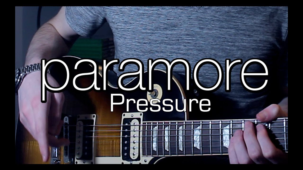 How To Play: Paramore - Pressure (Tabs On Screen) - YouTube