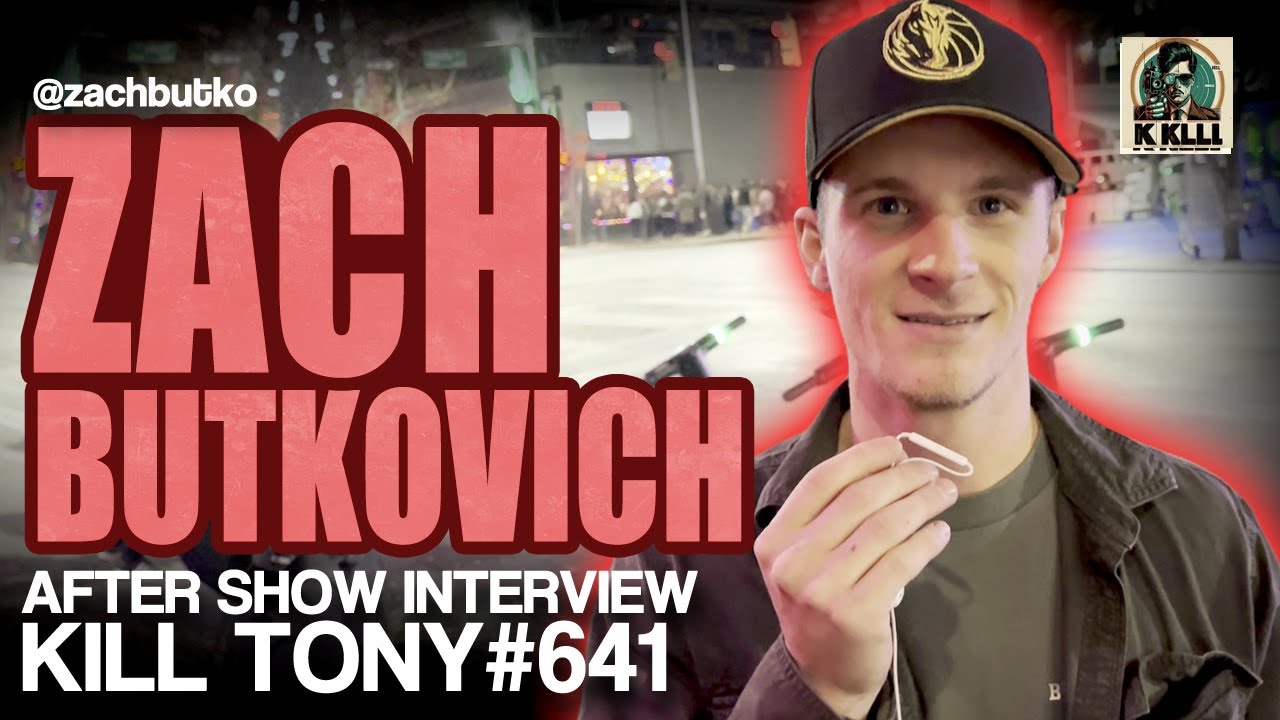 Zach Butkovich talks about getting drunk on @KillTony , and why he ...
