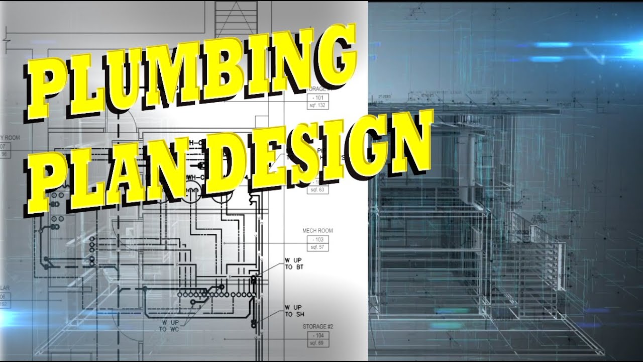 Plumbing Plan Design - YouTube