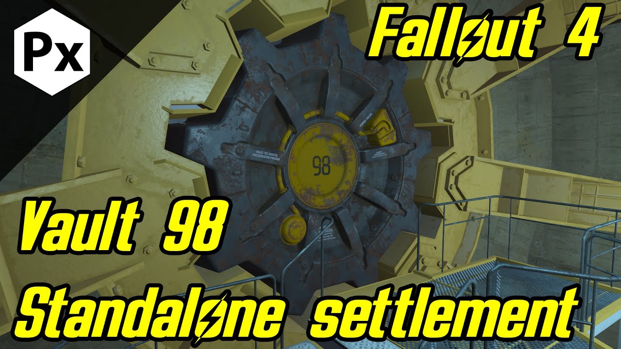 Fallout 4 Mod: Vault 98 - Standalone settlement - YouTube