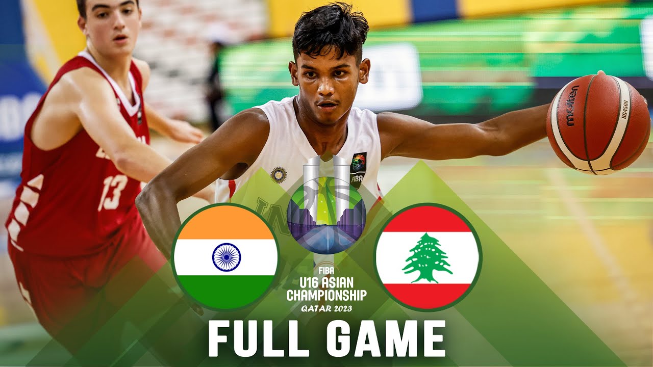 India v Lebanon | Full Basketball Game | FIBA U16 Asian Championship ...