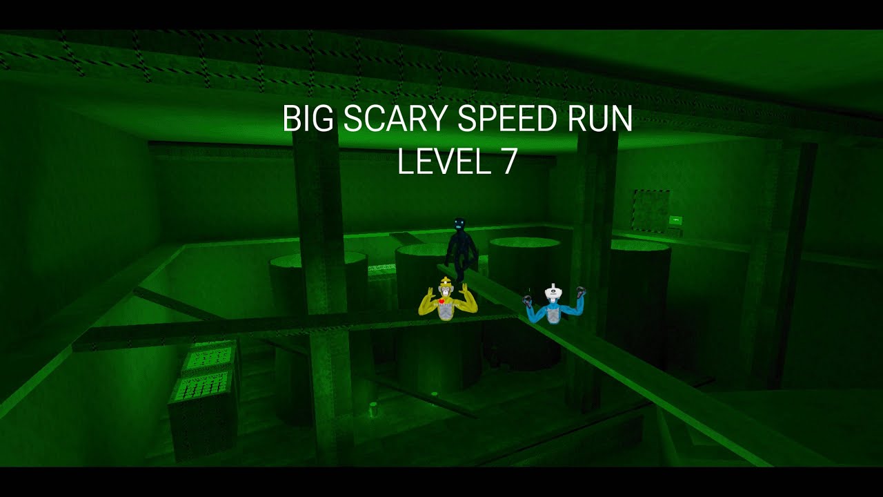 BIG SCARY SPEED RUN LEVEL 7… 😨 - YouTube