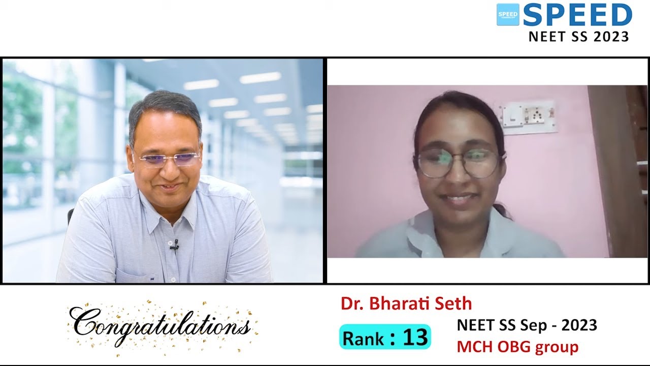 NEET SS 2023 - MCH OBG Group, Dr Bharathi seth, Rank - 13, SPEED Topper ...