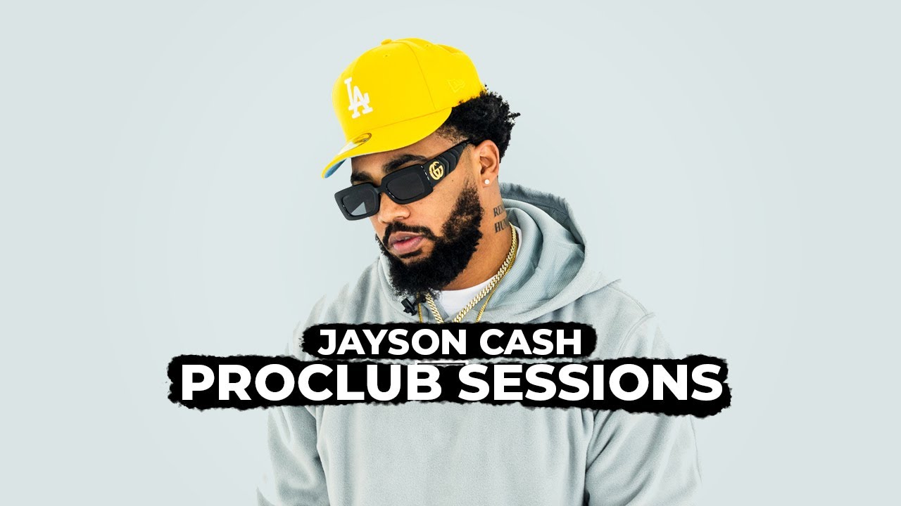 PROCLUB Sessions: Jayson Cash "Been in My Bag" - YouTube