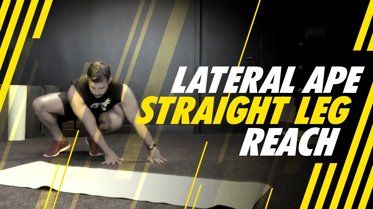 Lateral Ape Straight Leg Reach Demonstration - YouTube