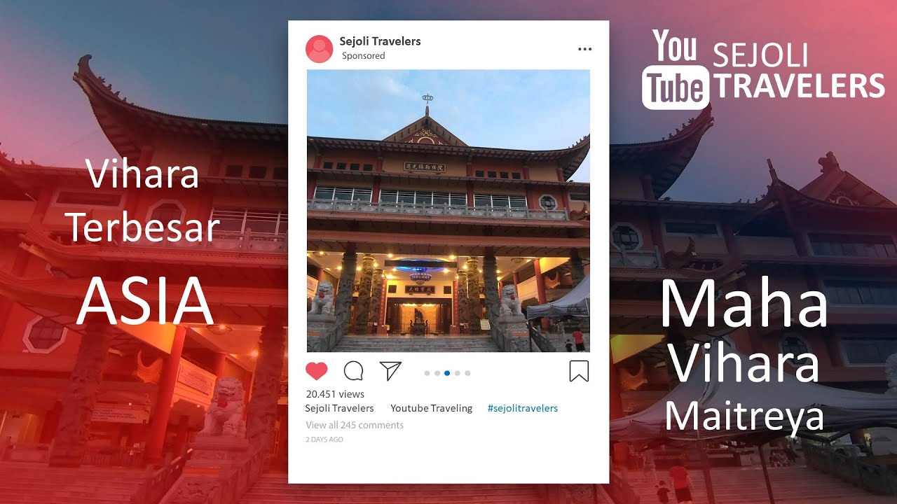 MAHA VIHARA MAITREYA CEMARA ASRI MEDAN 2021/ VIHARA TERBESAR SE ...