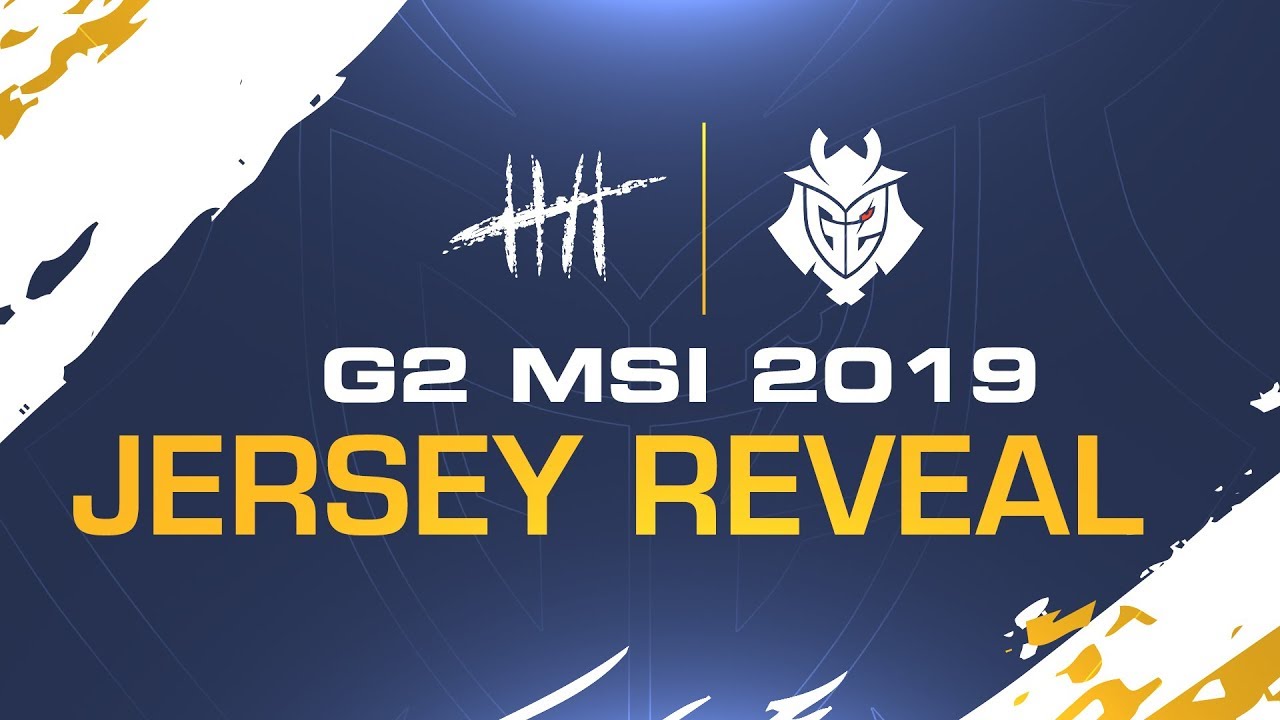 THIS IS #G2PHORIA | G2 MSI 2019 Jersey Reveal - YouTube