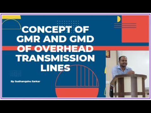 Concept of GMR and GMD of Overhead Transmission Lines - YouTube