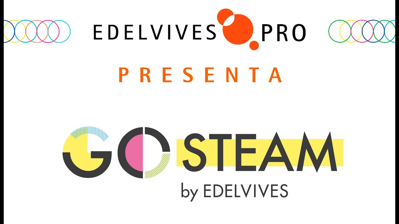 EdelvivesPRO presenta GO STEAM by Edelvives - YouTube
