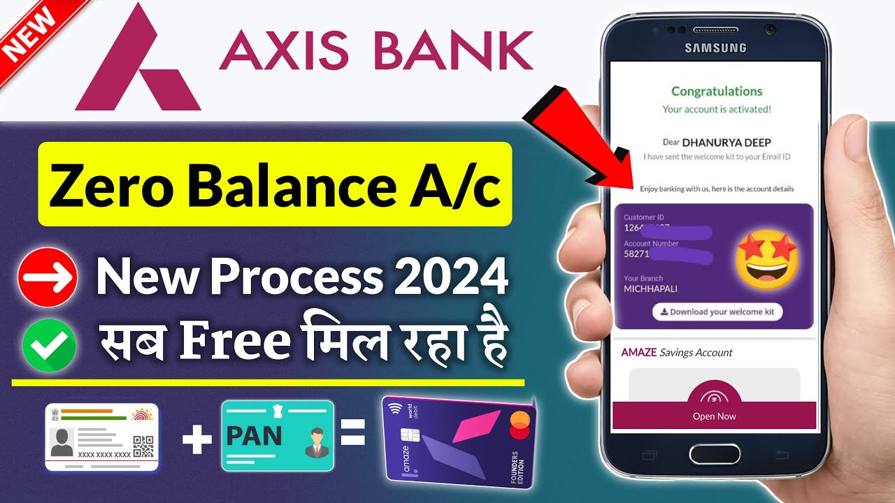 Axis Bank Zero Balance Account Opening Online 2024 | Axis New Zero ...