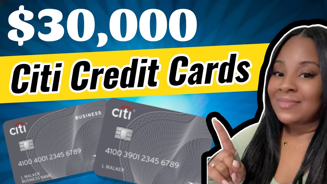 $30,000 Citi Credit Cards With INSTANT Approval - YouTube