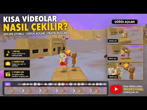 KISA VİDEOLARI BÖYLE ÇEKİYORUM! | SESLERE UYUMLU SAHNE VE KAMERA AÇILARI