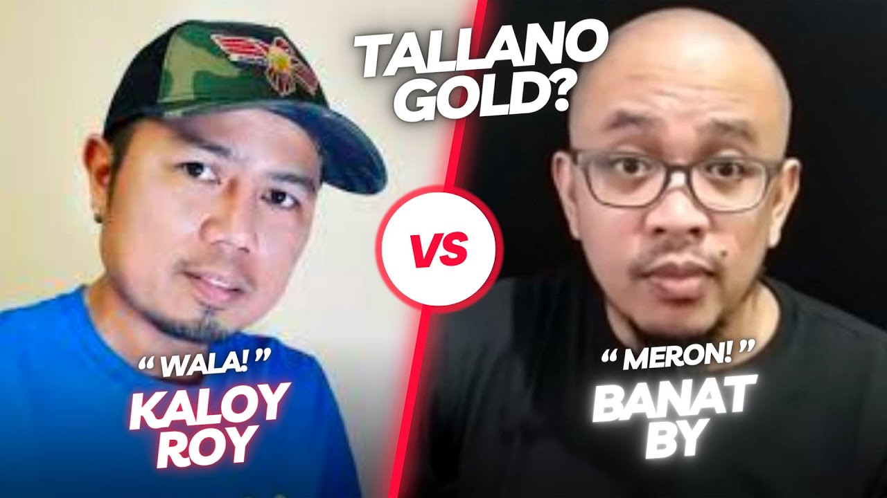 TALLANO GOLD SUNUGAN: Kaloy Roy vs. Banat By - YouTube