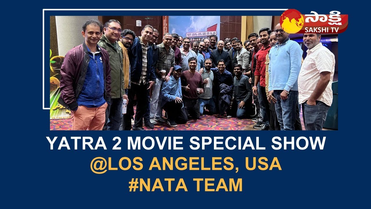 Yatra 2 Movie Special Show at Los Angeles | Dr Prem Sagar Reddy | NATA ...