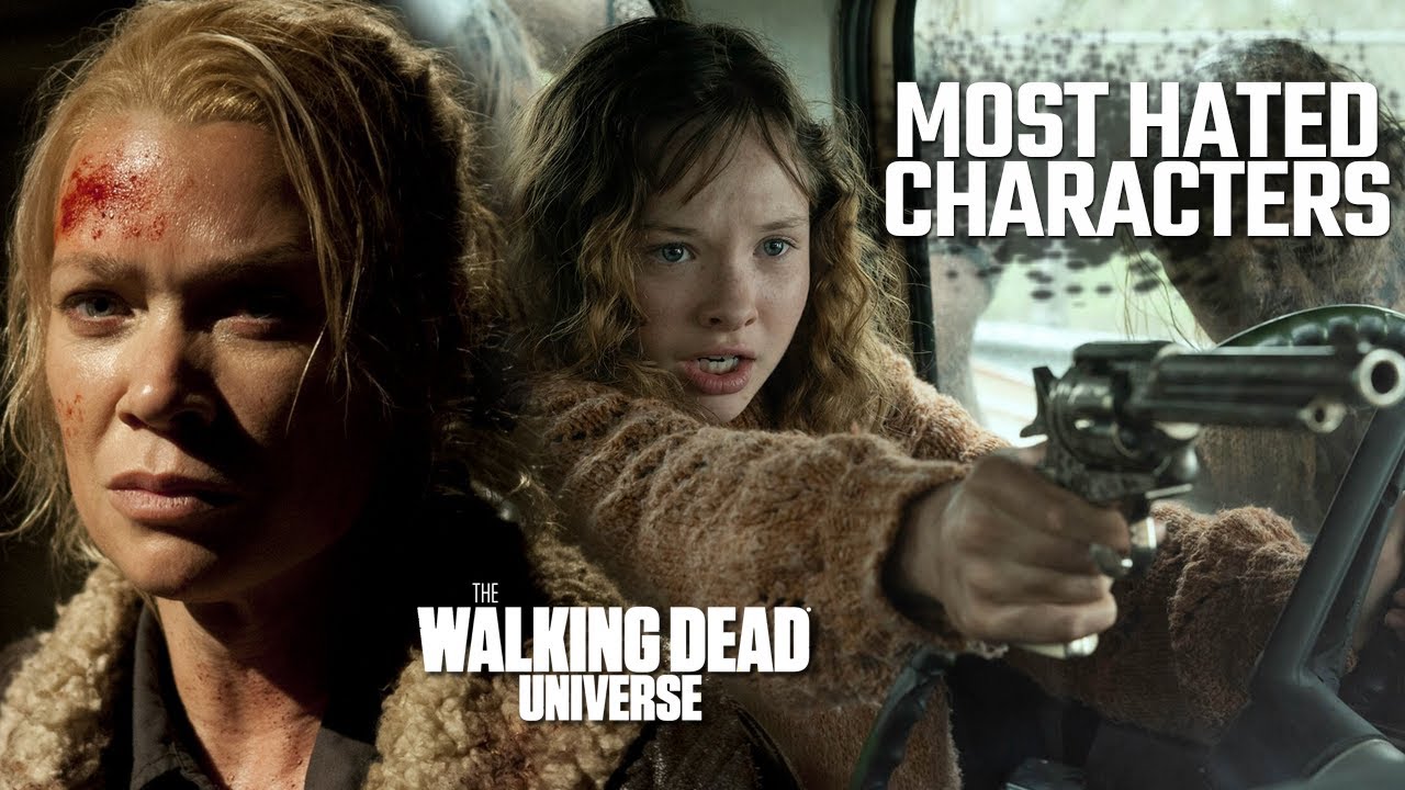 The Walking Dead Universe's MOST HATED Characters - Written to be Hated ...