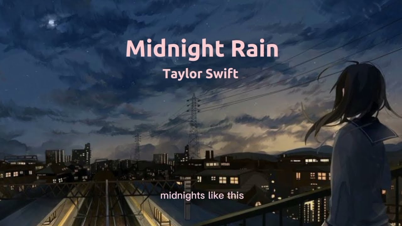 Midnight Rain - Taylor Swift - YouTube