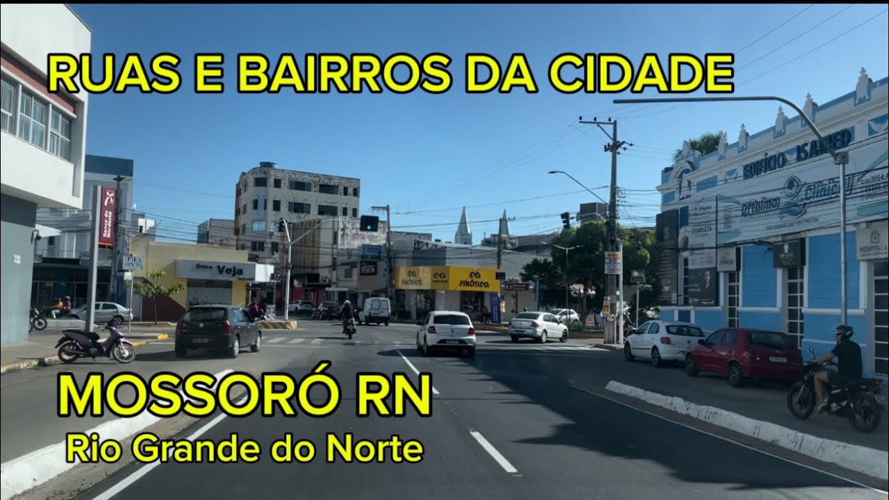 Cidade de Mossoró rn ruas e bairros da cidade - YouTube