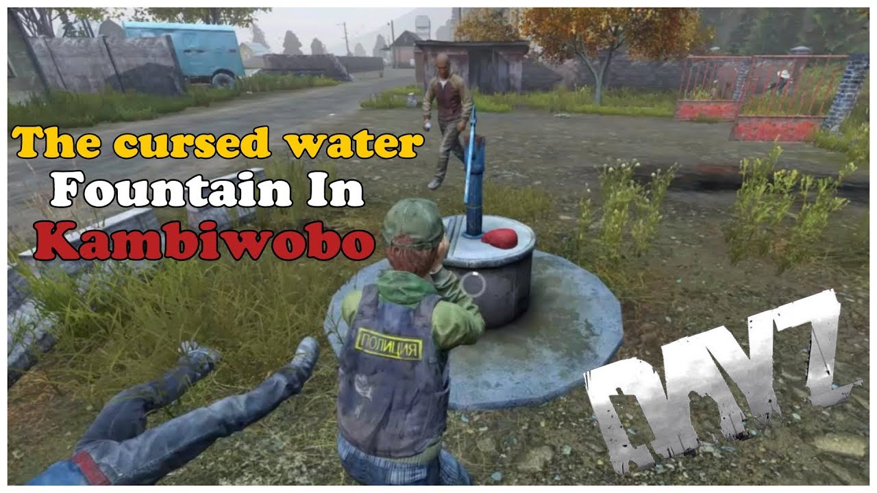 The Cursed Water Fountain In Kambiwobo 1.05 (Dayz PS4 Gameplay) - YouTube