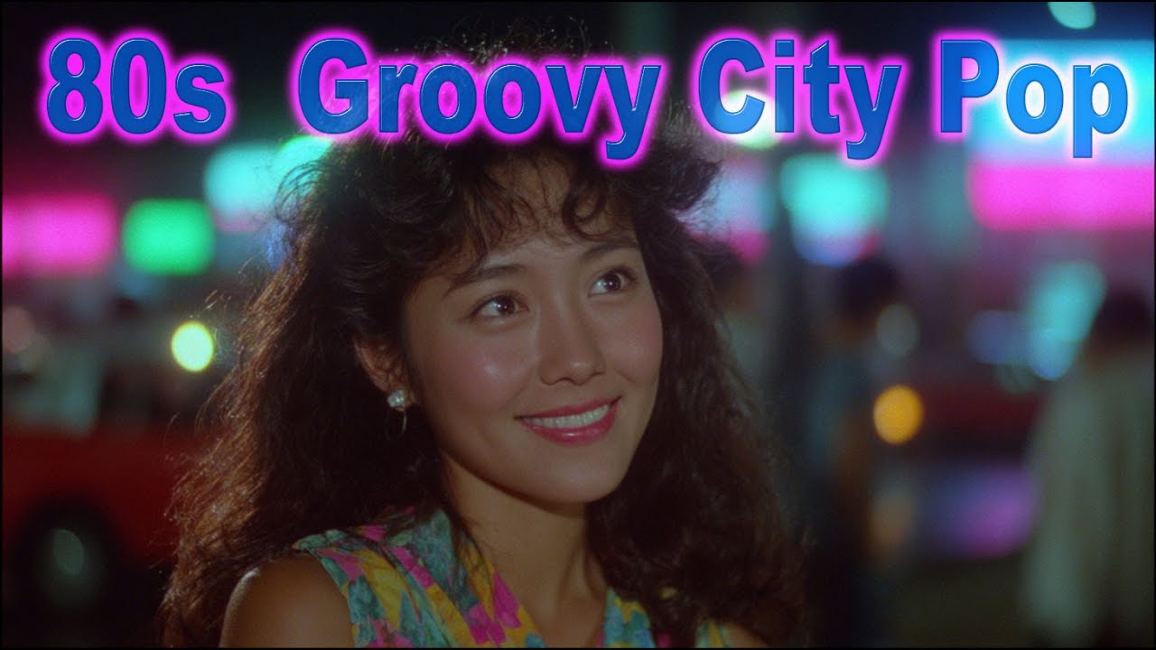 BACK TO 1980【Tokyo Groovy City Pop】 - YouTube